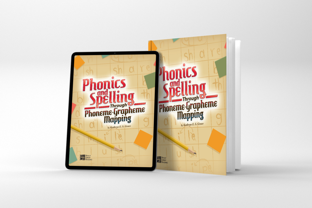 Phonics and Spelling Through Phoneme-Grapheme Mapping (print) - Phoneme ...