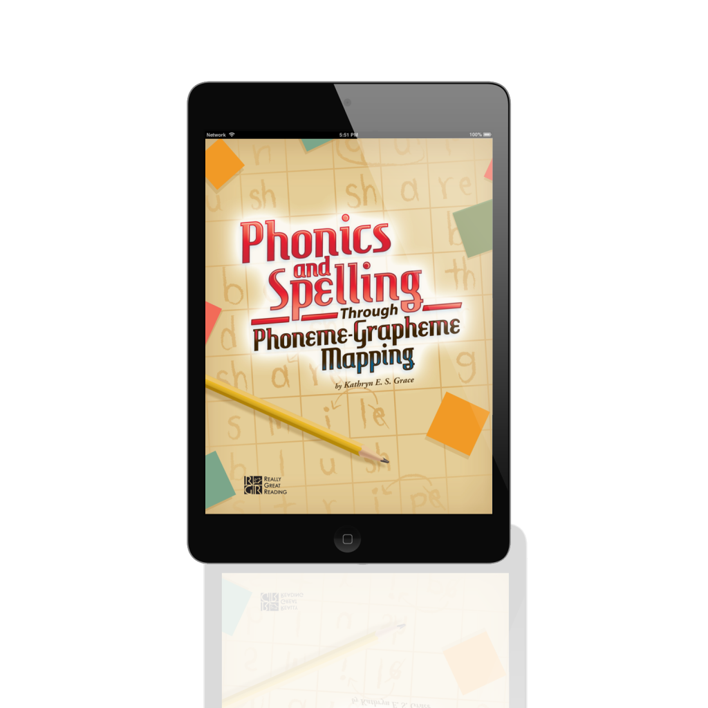 Phonics and Spelling Through Phoneme-Grapheme Mapping (ebook) - Phoneme ...